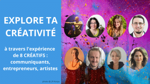 Explore ta créativité à travers l'expérience de 8 créatifs inspirants ...